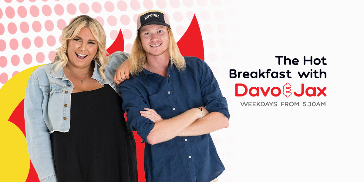 The Hot Breakfast with Davo & Jax - Hot100FM